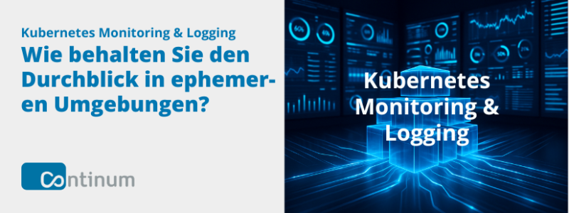 Kubernetes Monitoring And Logging Continum Ag